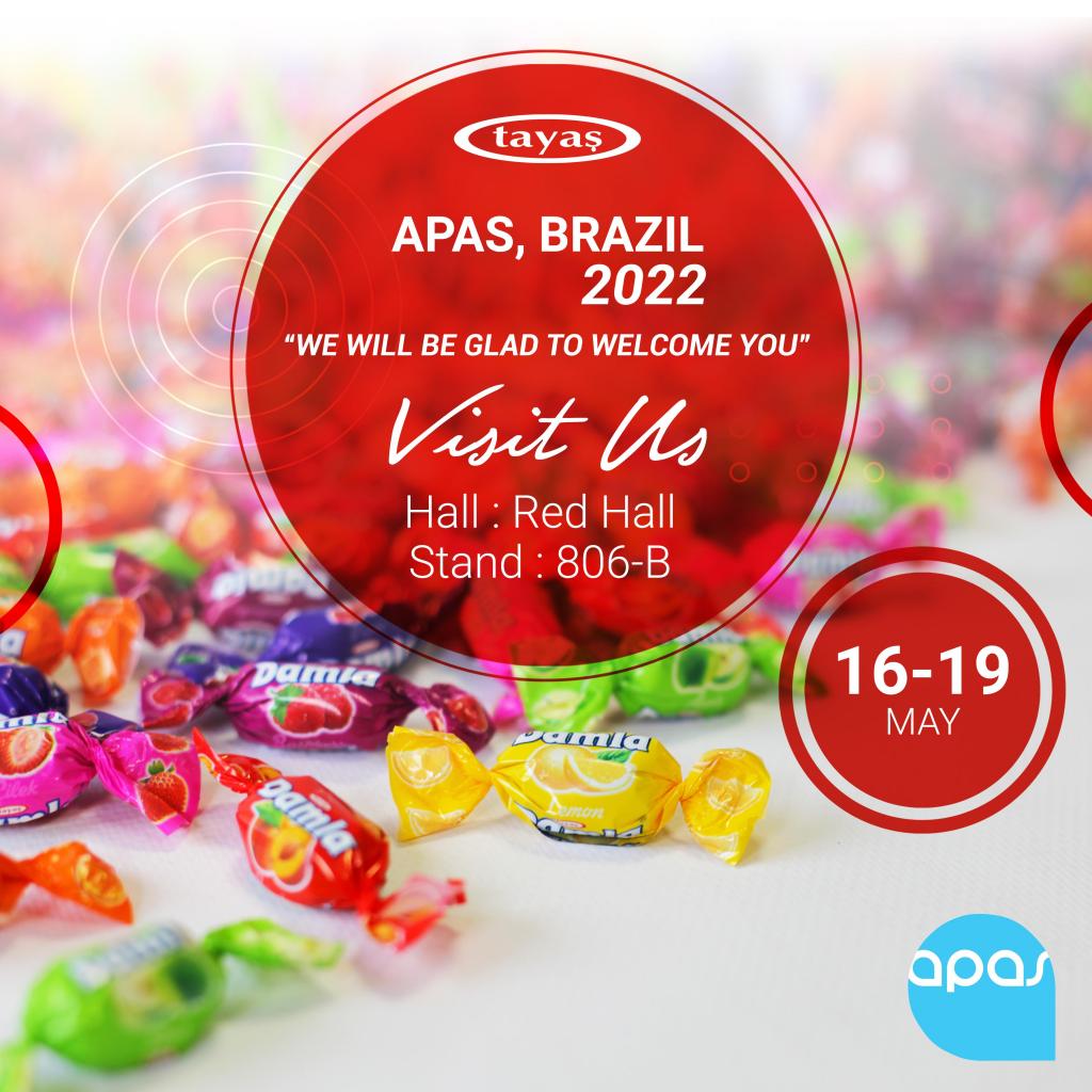 APAS, BRAZIL 2022 – BREZİLYA - Tayaş Gıda