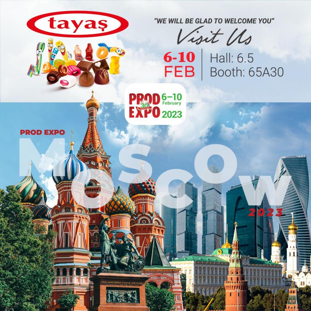PRODEXPO MOSCOW 2023 – RUSYA - Tayaş Gıda